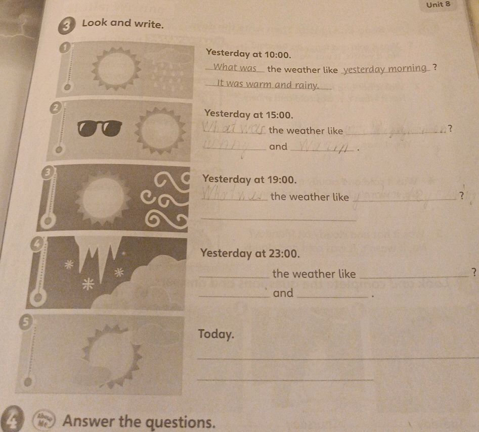 3 Look and write. Yesterday at 10:00. What | StudyX