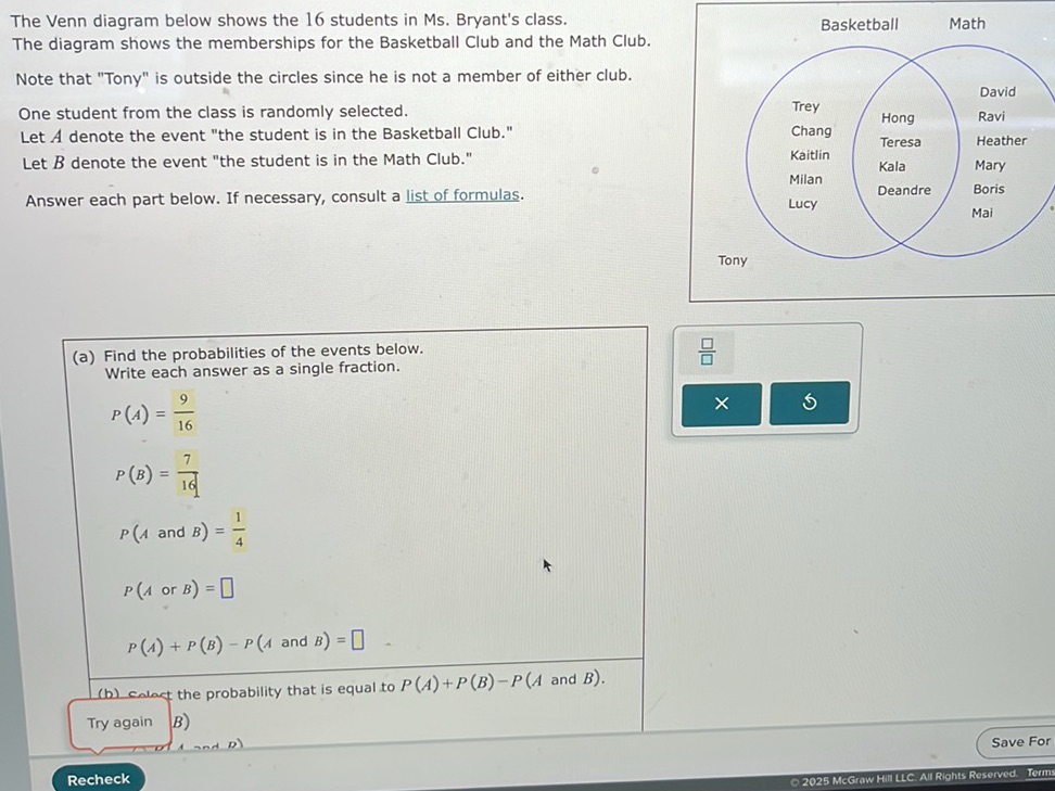 The Venn diagram below shows the 16 students | StudyX