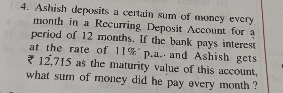 4. Ashish deposits a certain sum of money | StudyX