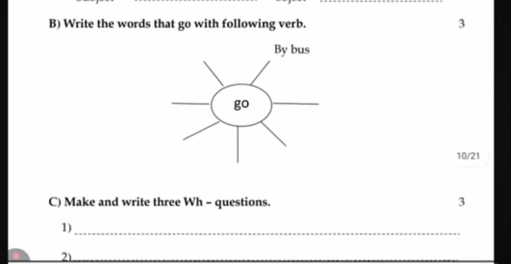 B) Write the words that go with following | StudyX