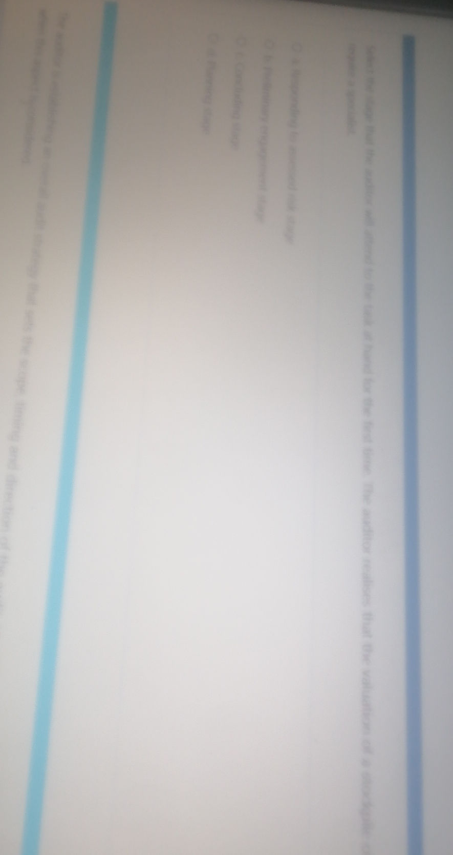 Select the stage that the auditor will | StudyX