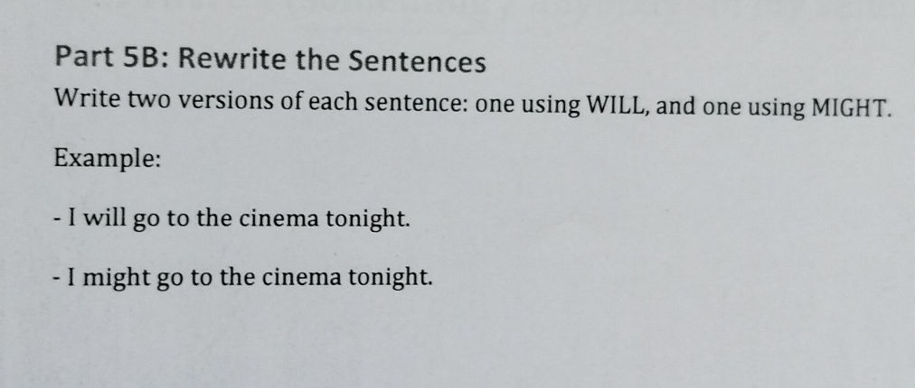 Part 5B: Rewrite the Sentences Write two | StudyX