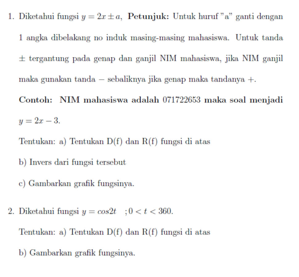 1. Diketahui fungsi $y = 2x a$, Petunjuk: | StudyX