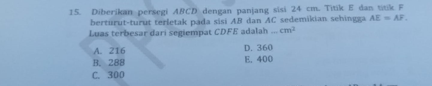 15. Diberikan persegi ABCD dengan panjang | StudyX