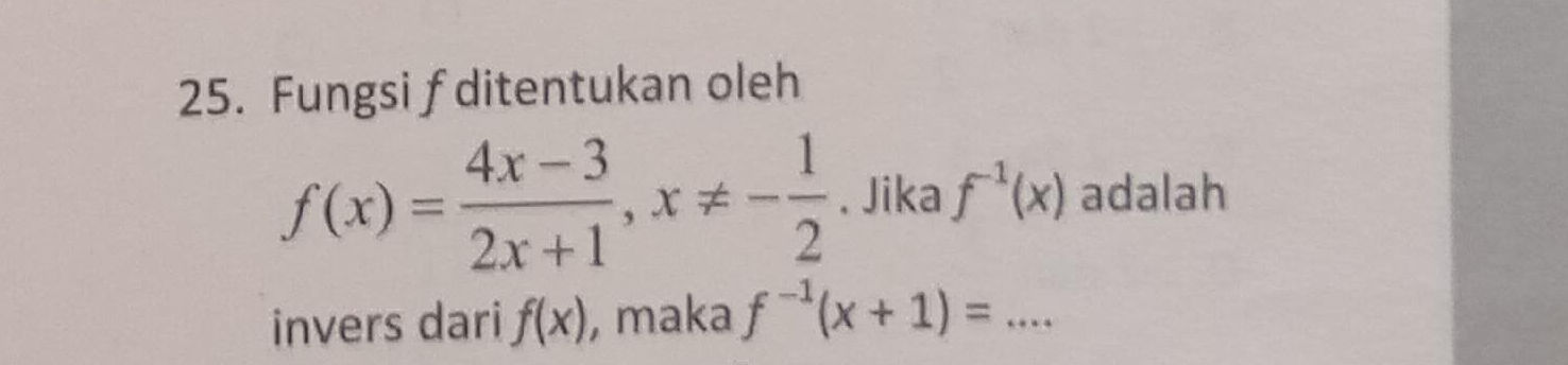 25. Fungsi f ditentukan oleh $f(x) = | StudyX