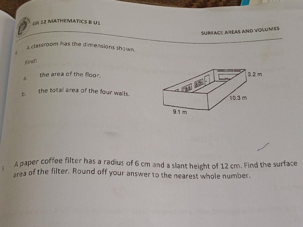 4. A classroom has the dimensions shown. | StudyX