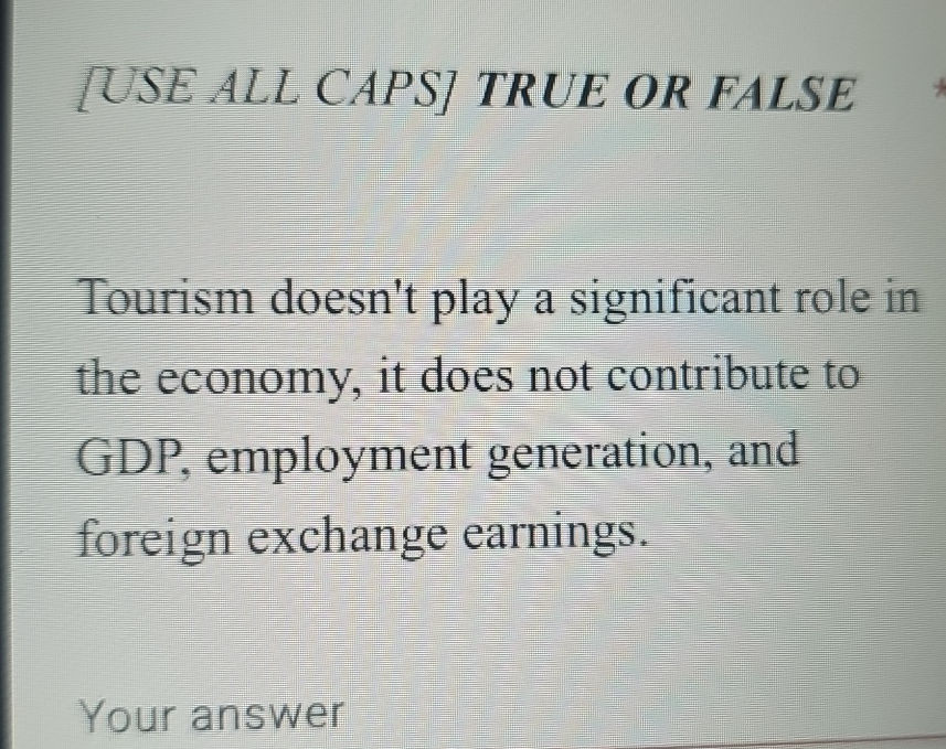 [USE ALL CAPS] TRUE OR FALSE Tourism | StudyX
