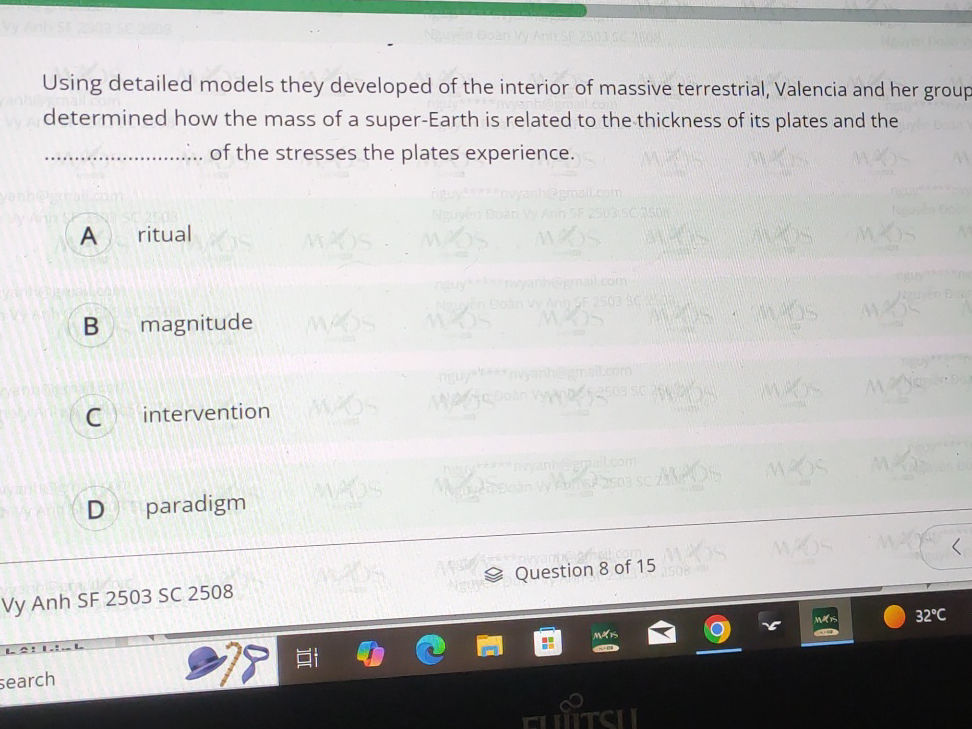 Using detailed models they developed of the | StudyX