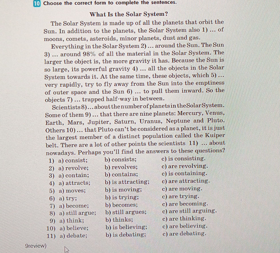 Choose the correct form to complete the | StudyX