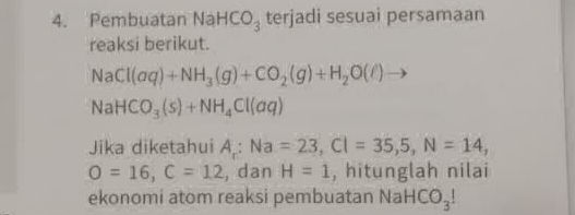 4. Pembuatan $NaHCO_3$ terjadi sesuai | StudyX