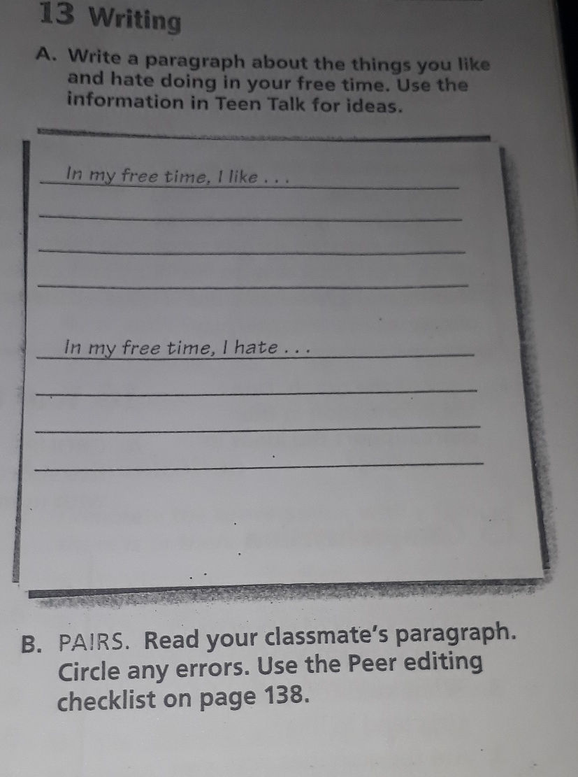 A. Write a paragraph about the things you | StudyX