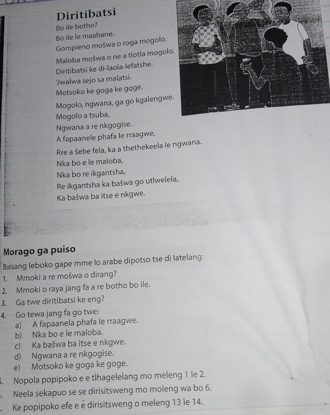 1. Mmoki a re mošwa o dirang? 2. Mmoki o | StudyX