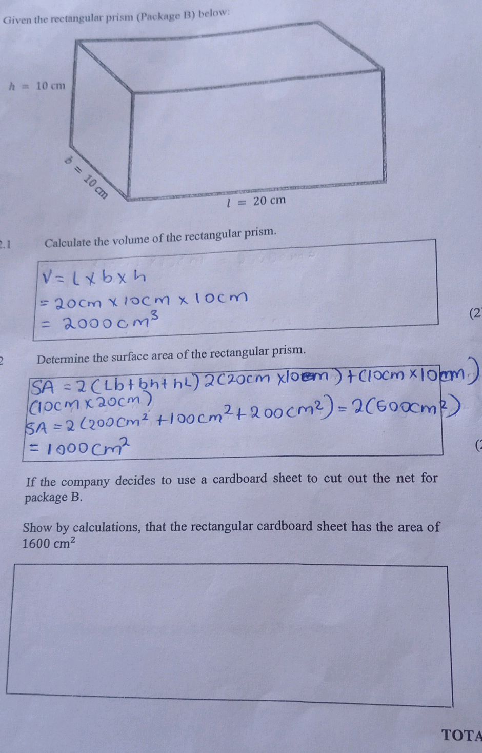 Given the rectangular prism (Package B) | StudyX