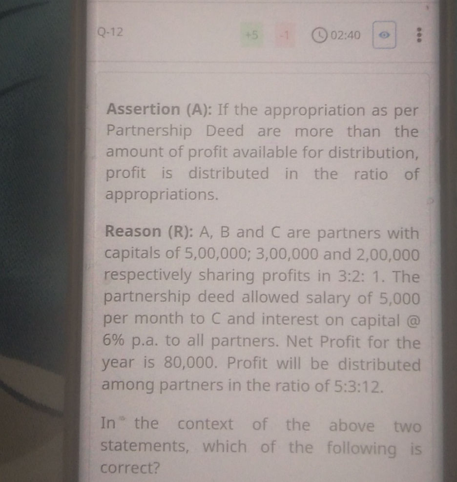 Assertion (A): If the appropriation as per | StudyX