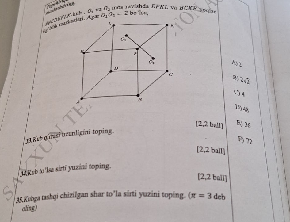 ABCDEFLK-kub, $O_1$ va $O_2$ mos ravishda | StudyX
