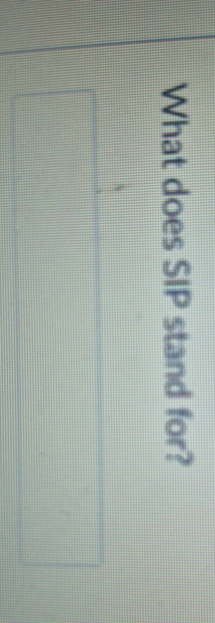 What does SIP stand for? | StudyX