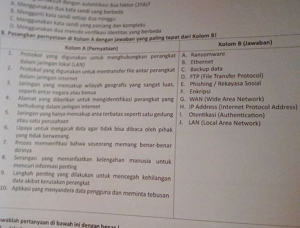 B. Pasangkan pernyataan di Kolom A dengan | StudyX