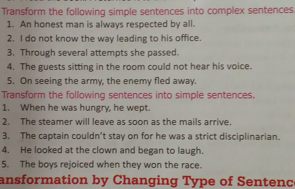 Transform the following simple sentences | StudyX