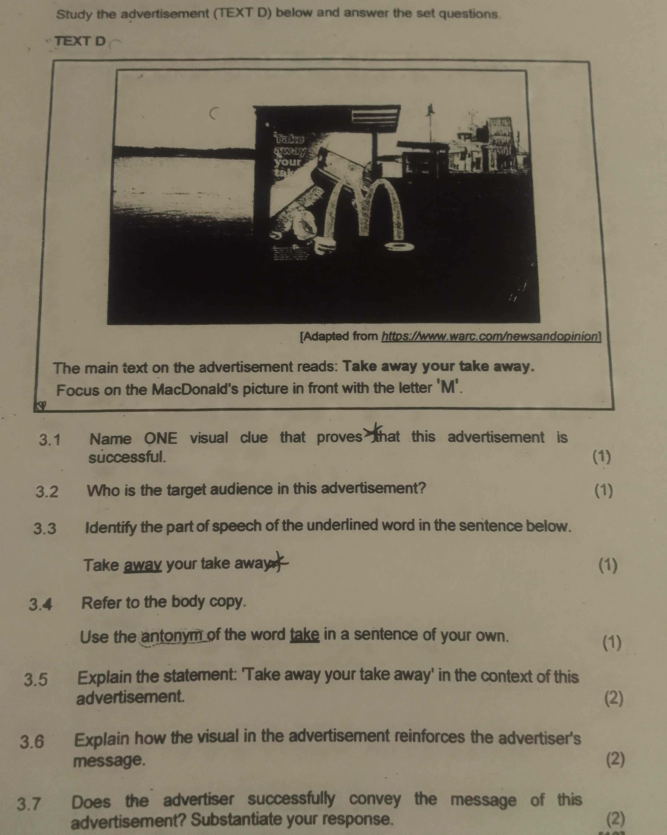 Study the advertisement (TEXT D) below and | StudyX