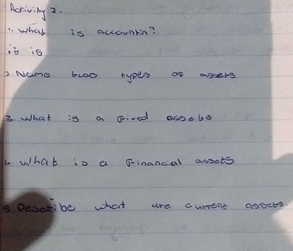 Activity 2. 1. what is accounting? it is | StudyX