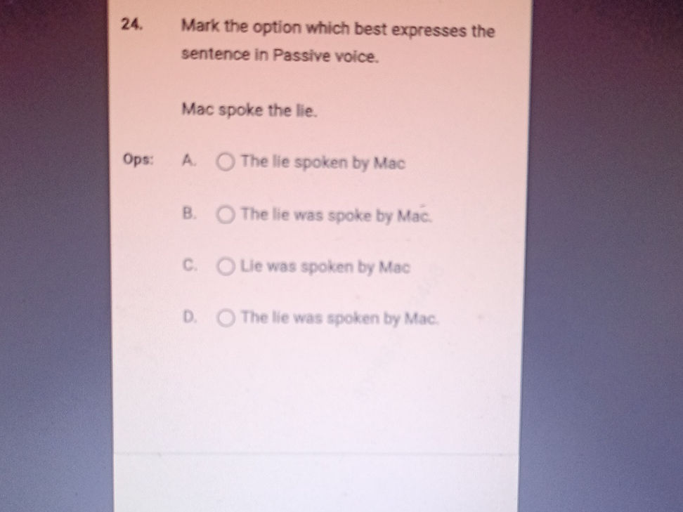 24. Mark the option which best expresses the | StudyX