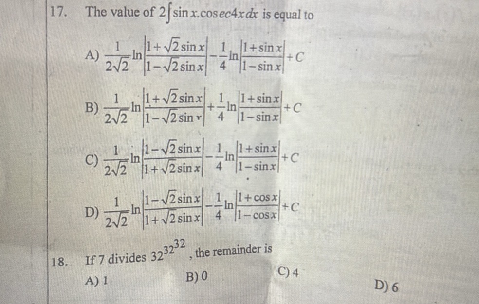 17. The value of $2 sinx.cosec4xdx$ is | StudyX