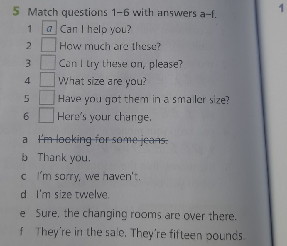 Match questions 1-6 with answers a-f. 1 Can | StudyX