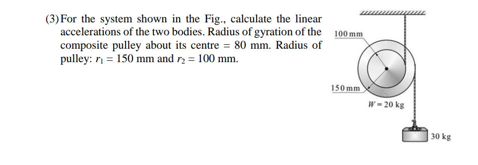 (3) For the system shown in the Fig., | StudyX