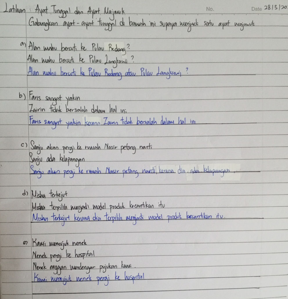 Latihan: Ayat Tunggal dan Ayat Majmuk. | StudyX