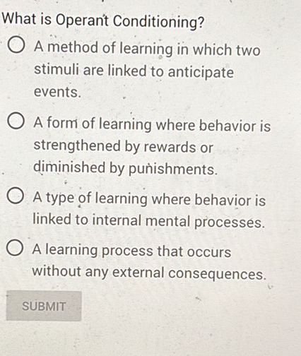 What is Operant Conditioning? A method of | StudyX
