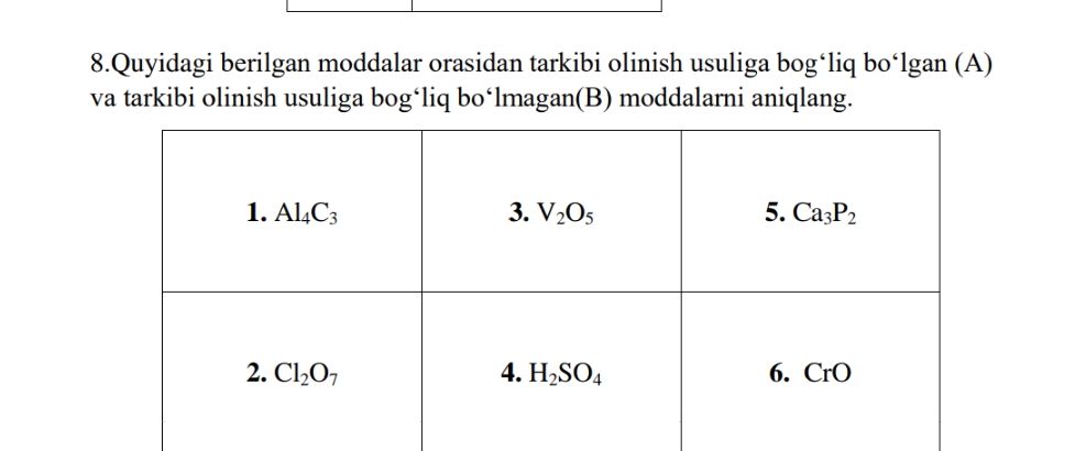 8. Quyidagi berilgan moddalar orasidan | StudyX