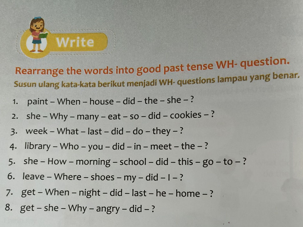 Rearrange the words into good past tense WH- | StudyX
