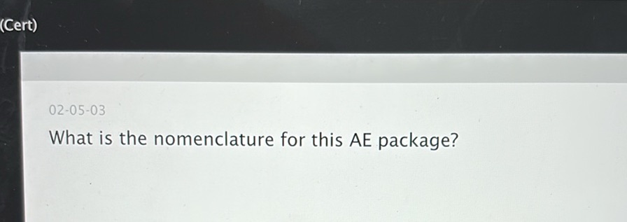 What is the nomenclature for this AE package? | StudyX