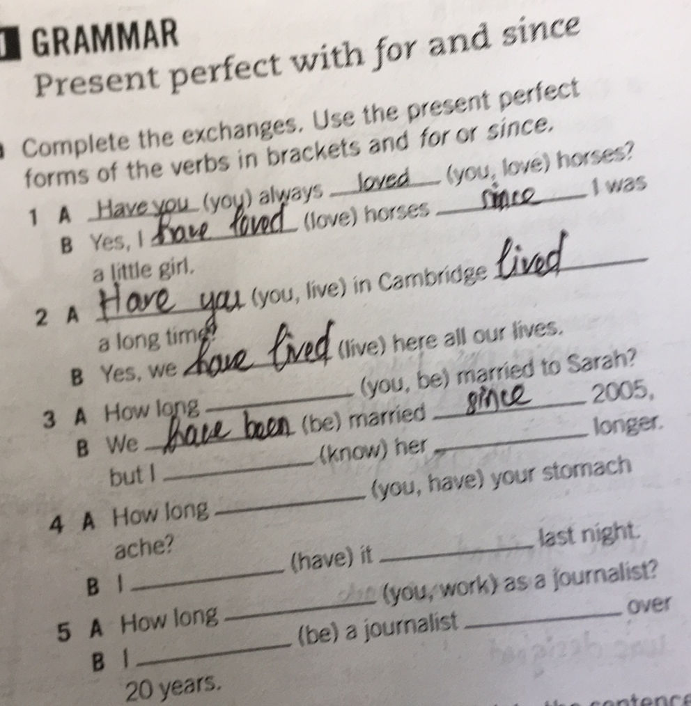 Present perfect with for and since GRAMMAR | StudyX