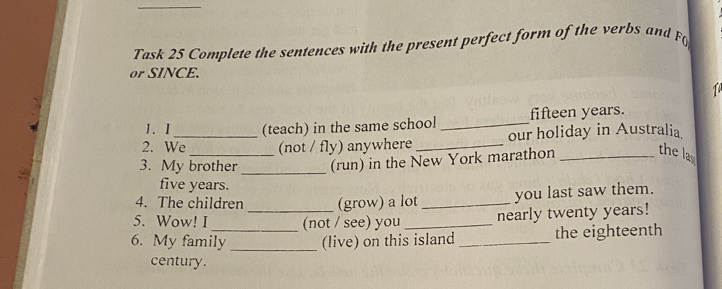 Task 25 Complete the sentences with the | StudyX