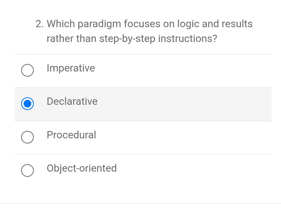 2. Which paradigm focuses on logic and | StudyX