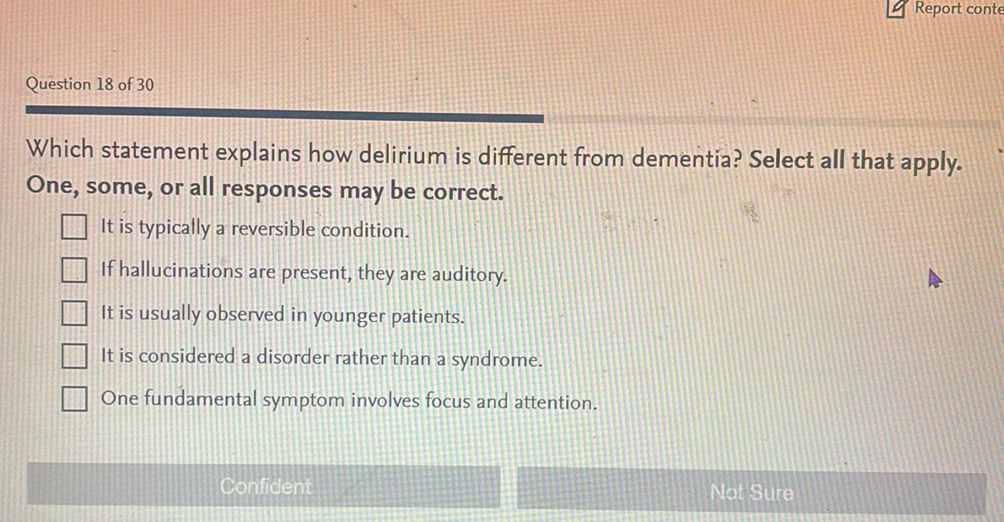 Which statement explains how delirium is | StudyX
