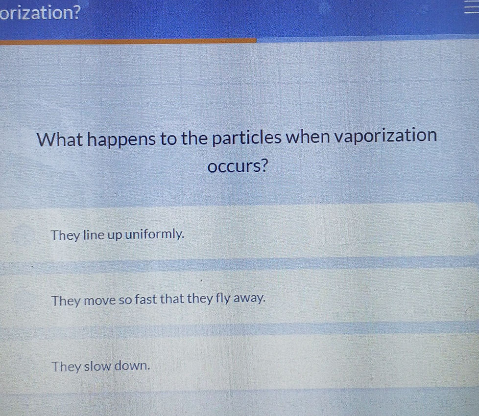What happens to the particles when | StudyX