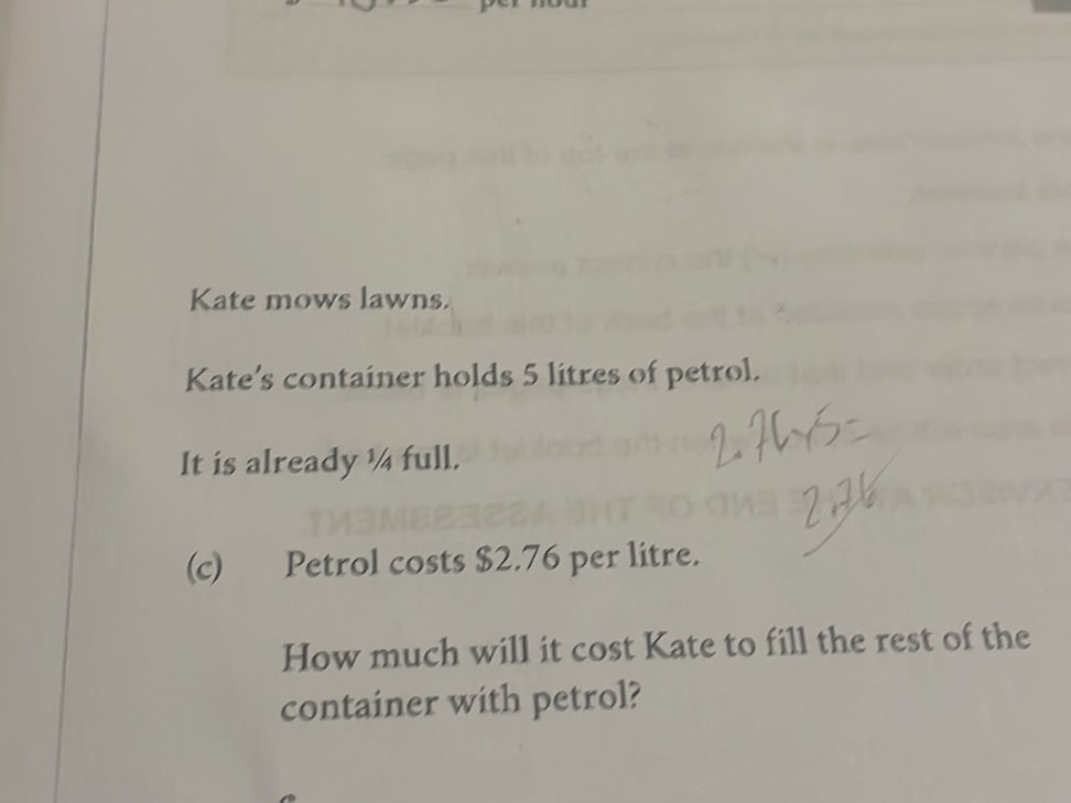 Kate mows lawns. Kate's container holds 5 | StudyX