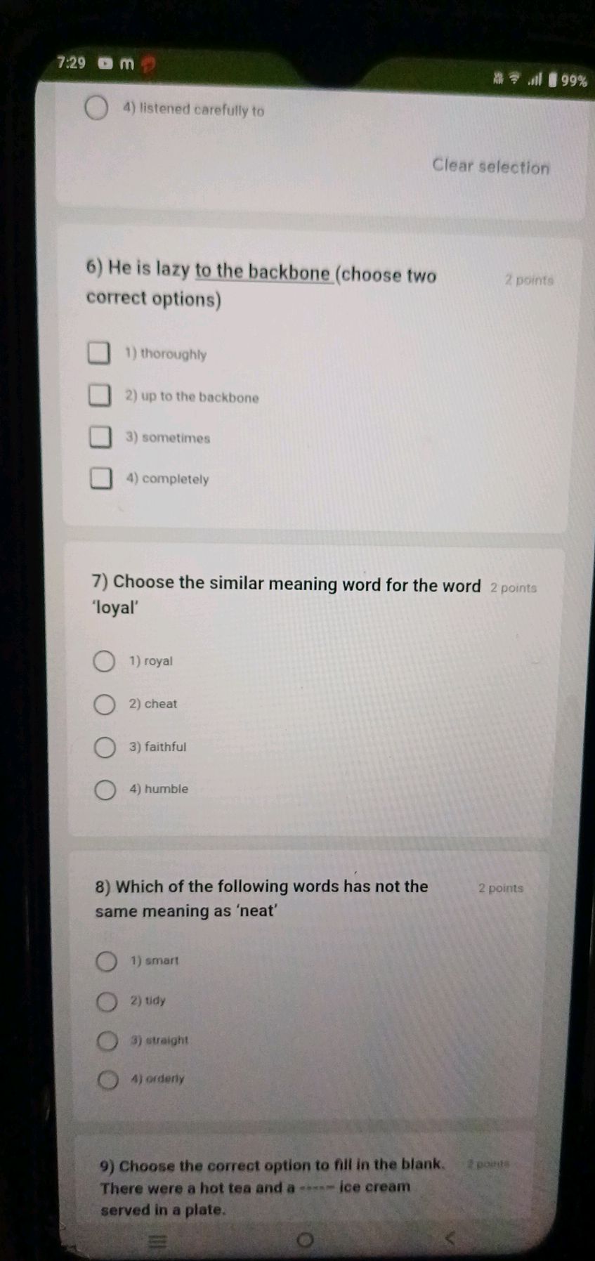 6) He is lazy to the backbone (choose two | StudyX
