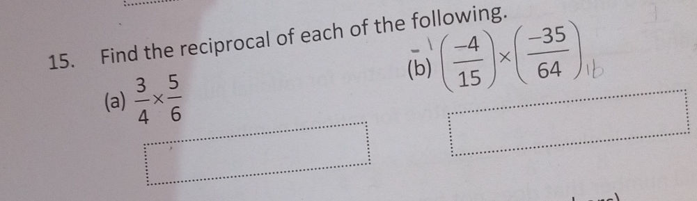15. Find the reciprocal of each of the | StudyX