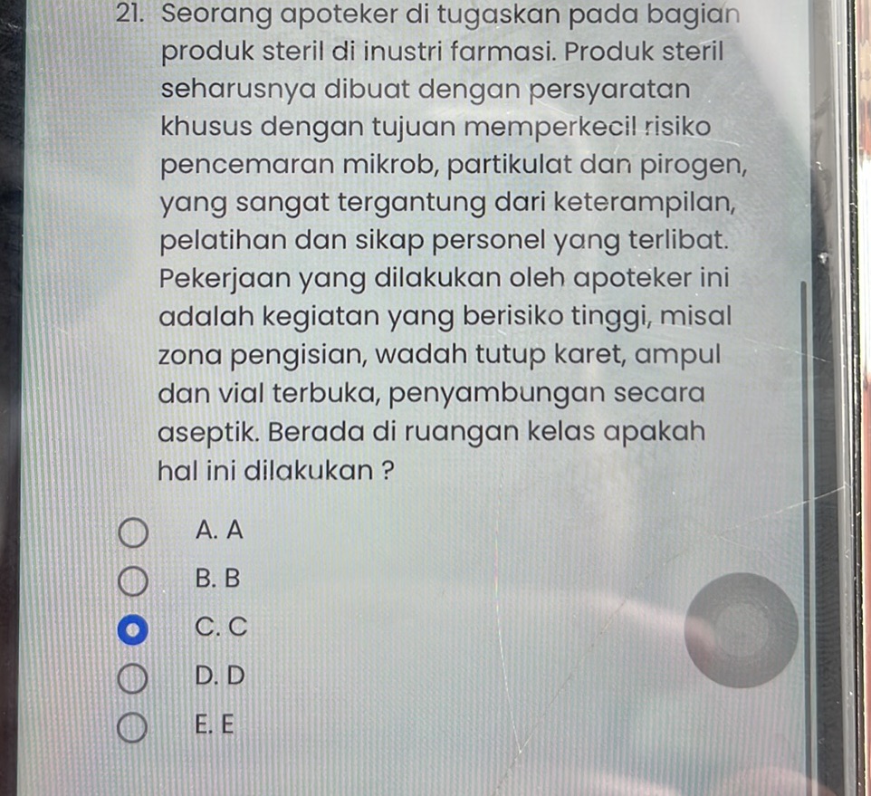 21. Seorang apoteker di tugaskan pada bagian | StudyX