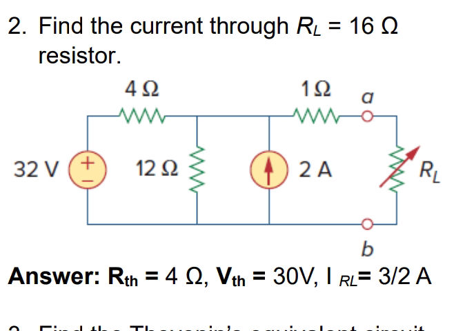 2. Find the current through $R_L = 16 $ | StudyX