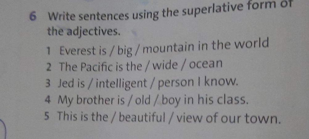 6 Write sentences using the superlative form | StudyX