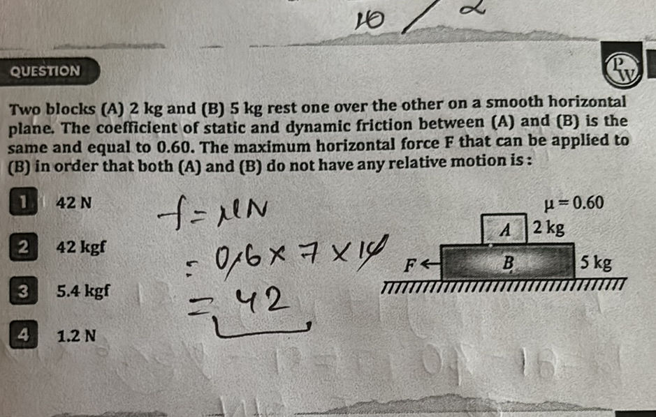 Two blocks (A) 2 kg and (B) 5 kg rest one | StudyX