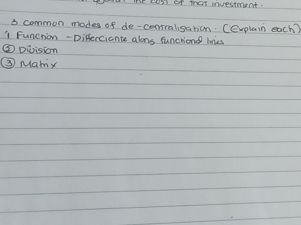 3 common modes of de-centralisation. | StudyX