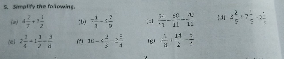 5. Simplify the following. (a) $4 {2}{7} + | StudyX