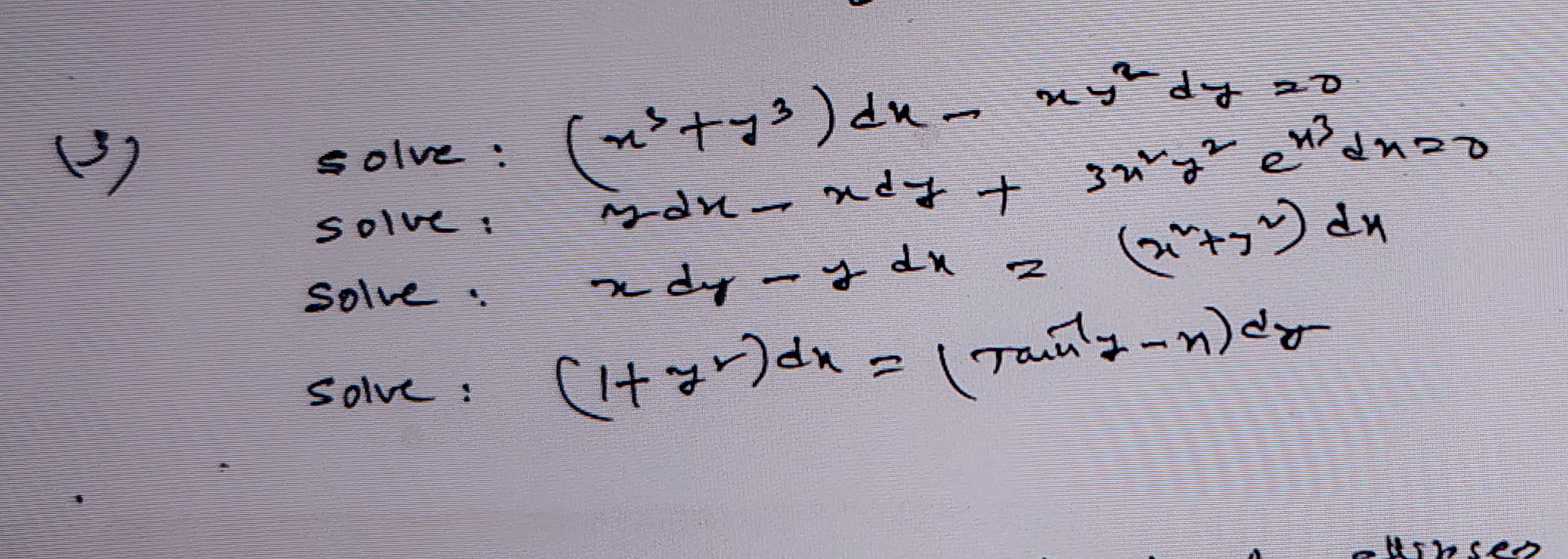 solve: $(x^2 + y^3)dx - xy^2 dy = 0$ solve: | StudyX