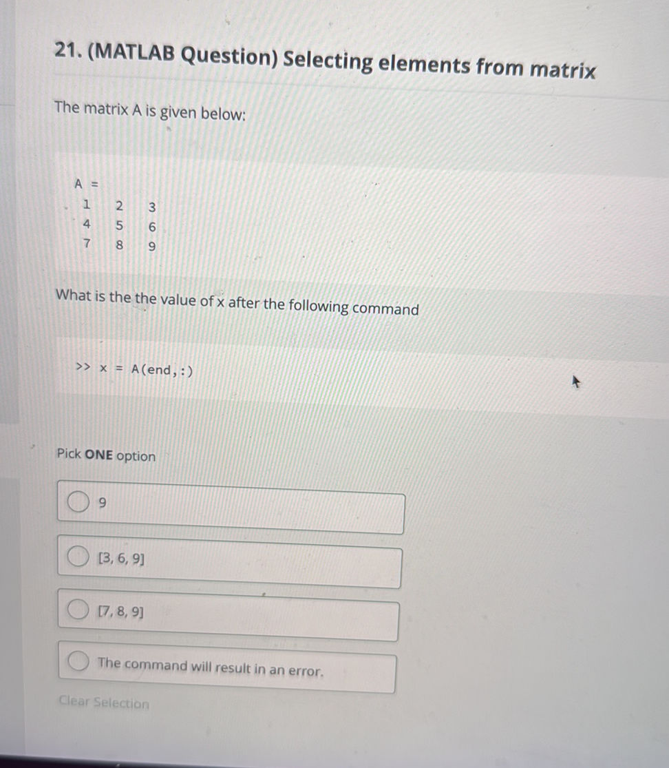 21. (MATLAB Question) Selecting elements | StudyX