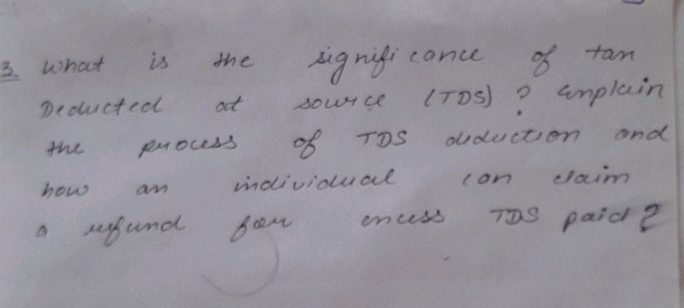 3. What is the significance of tan Deducted | StudyX